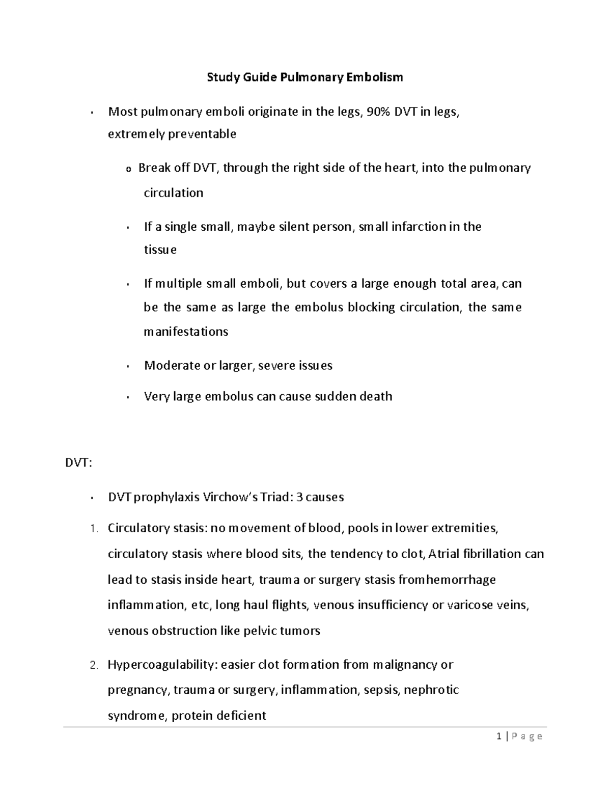 Study Guide Pulmonary Embolism - Circulatory stasis: no movement of ...