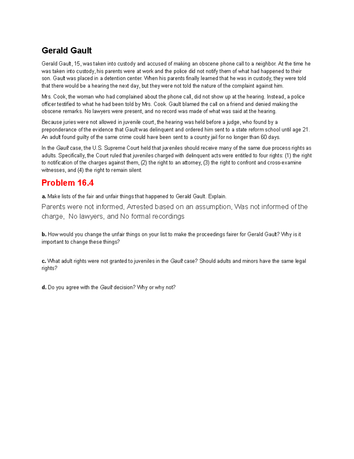 Cooper Dunivan - Problem 16 - Gerald Gault Gerald Gault, 15, was taken ...