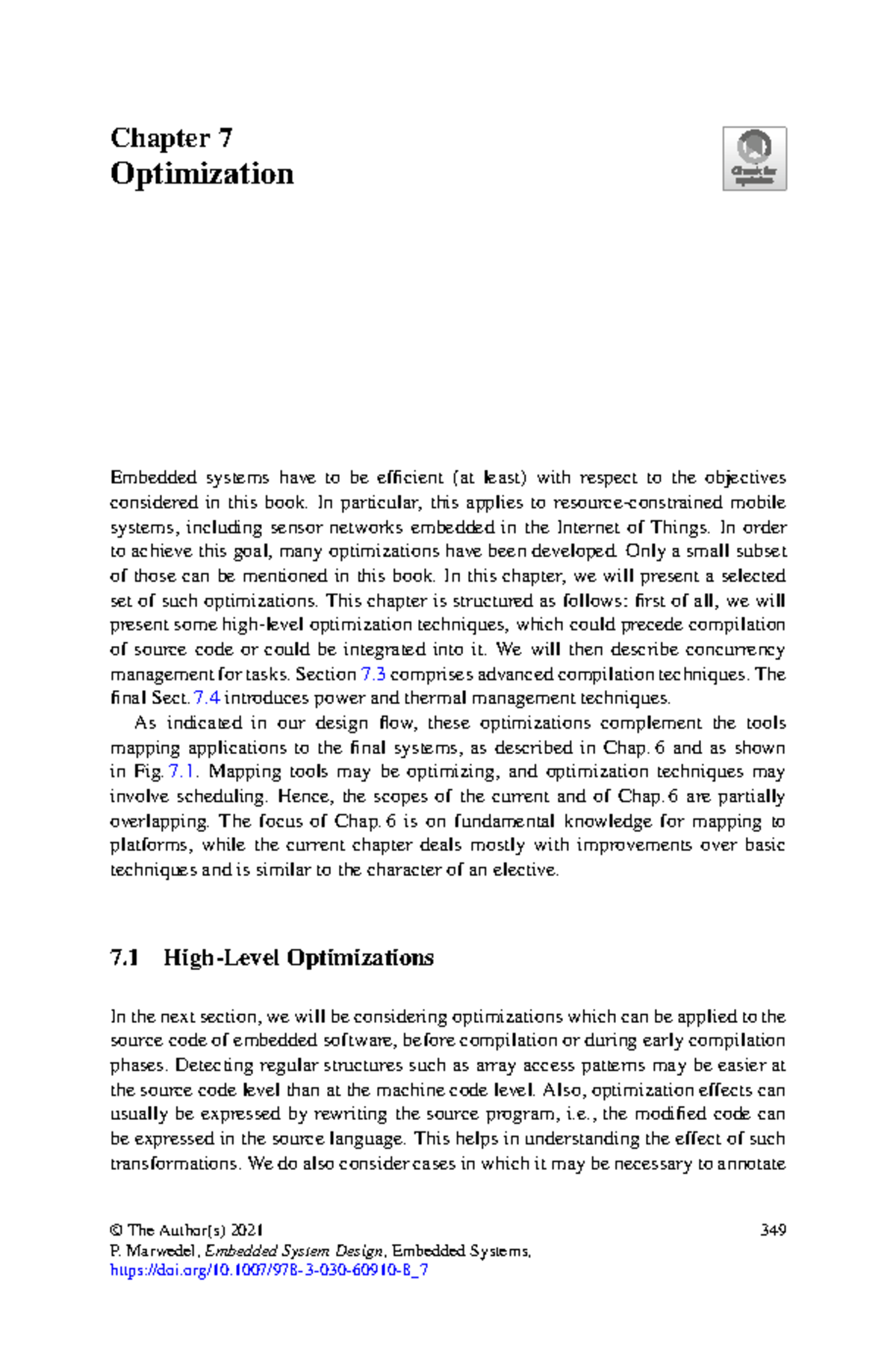 Chapter - 7 Optimization - Chapter 7 Optimization Embedded systems have to be efficient (at ...