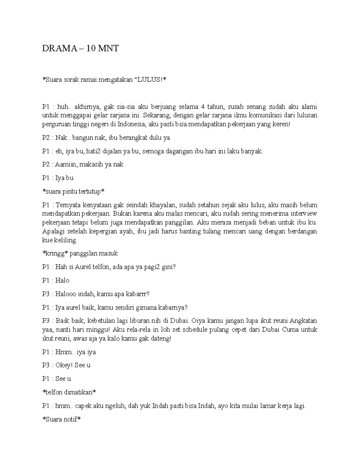 Naskah Drama Singkat - DRAMA – 10 MNT Suara sorak ramai mengatakan ...