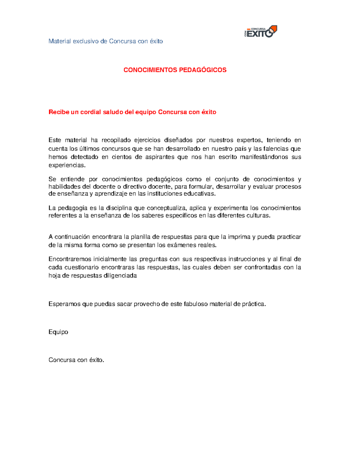 Conocimientos Pedagógicos - CONOCIMIENTOS PEDAGÓGICOS Recibe un cordial saludo del equipo ...