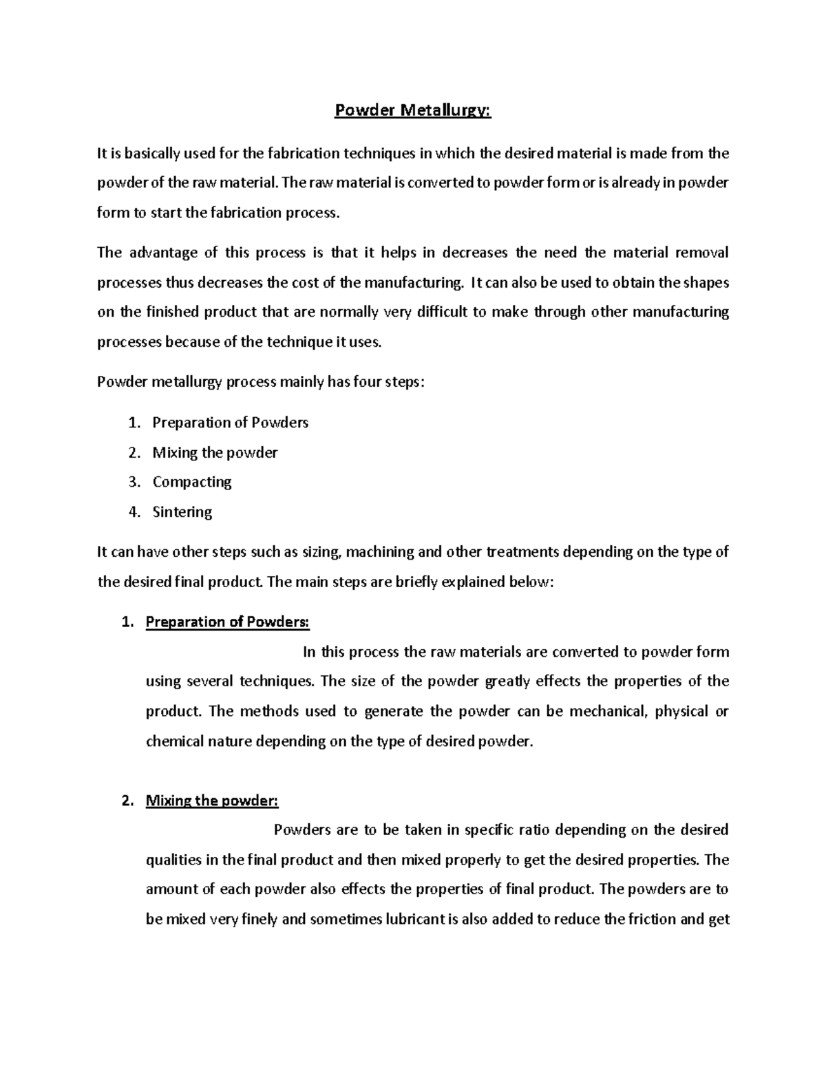 1. Powder Metallurgy, its steps and uses - Powder Metallurgy: It is ...