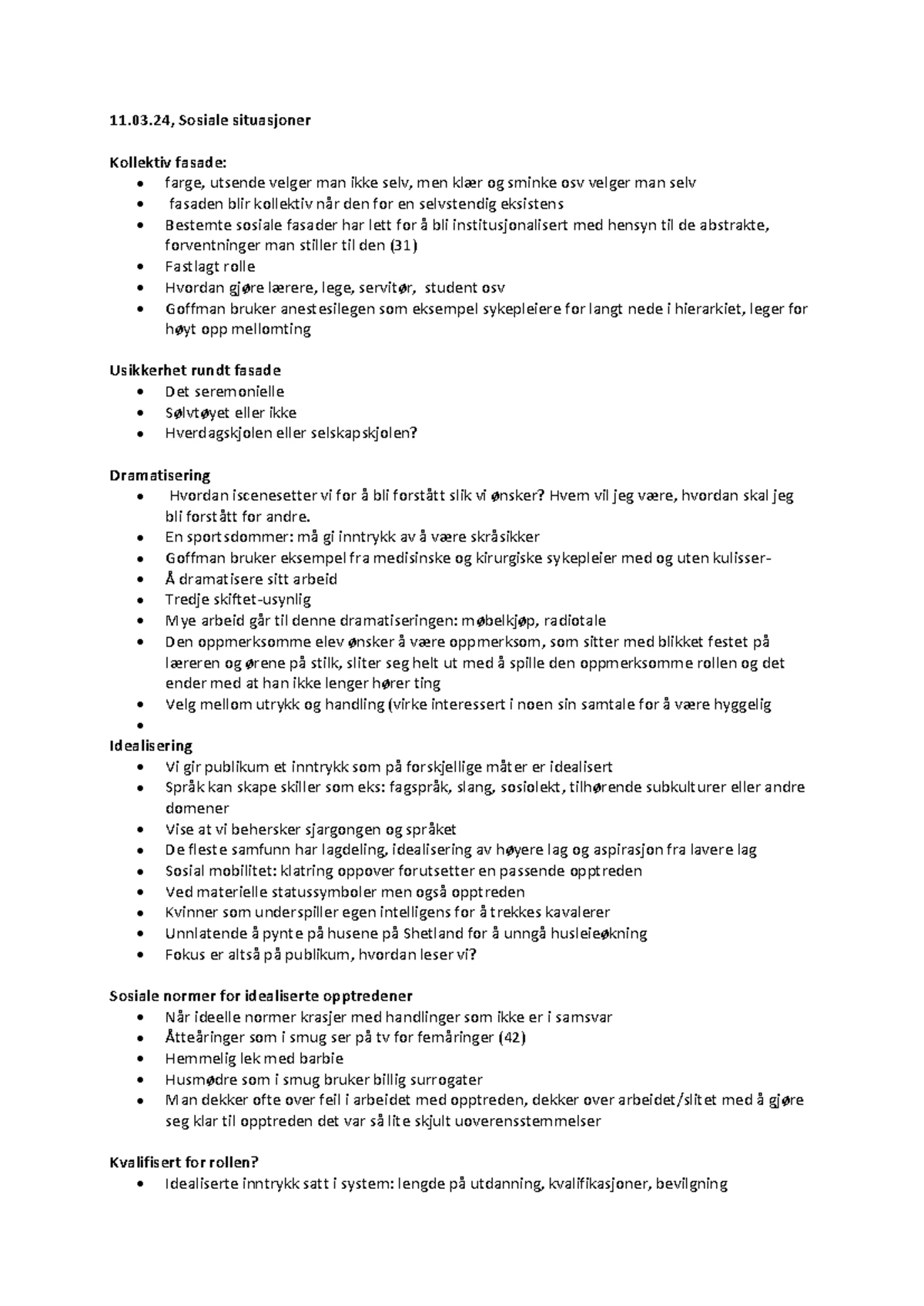 Sosiale situasjoner, Roller og forventninger - 11.03, Sosiale situasjoner Kollektiv fasade ...