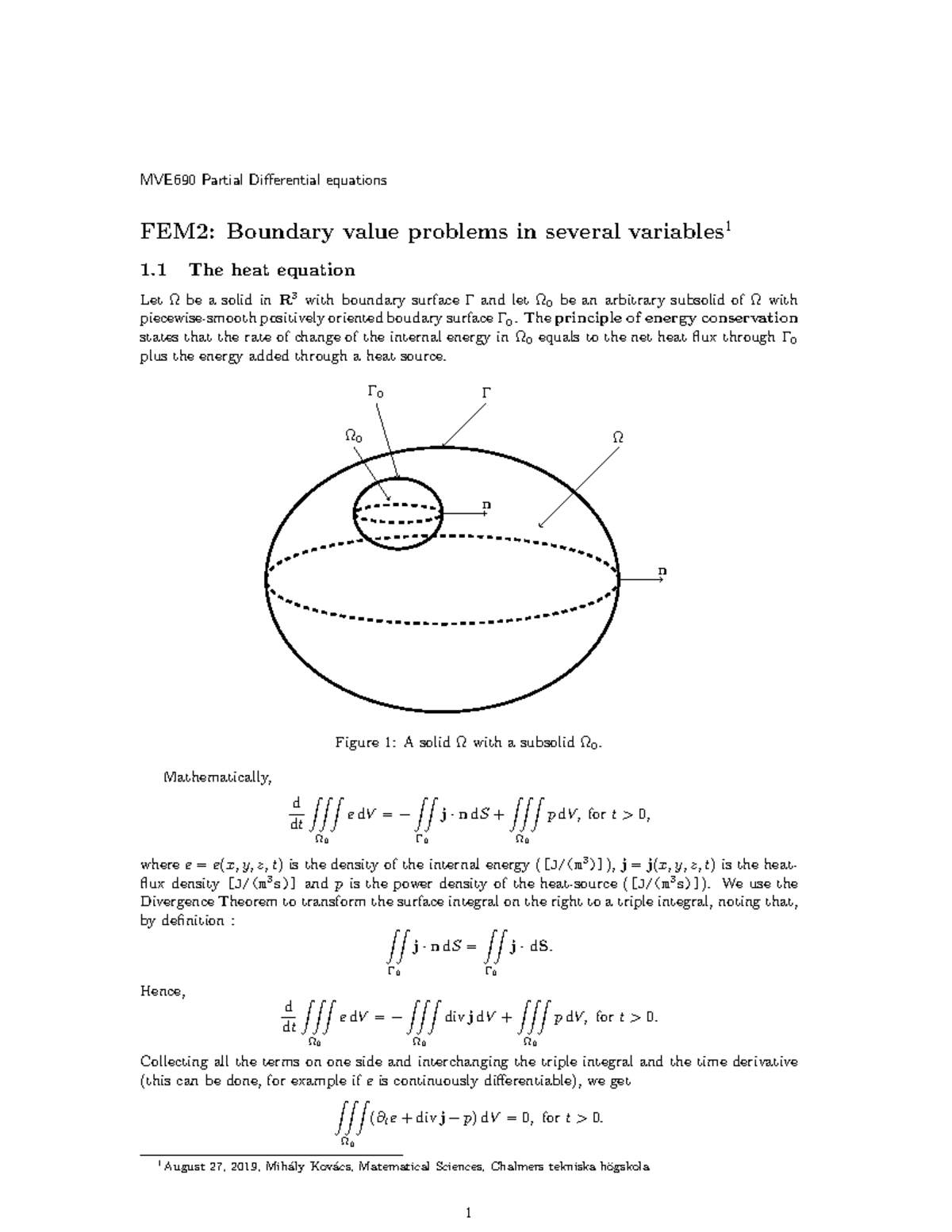 FEM 2D MVE515 - MVE690 Partial Differential equations FEM2: Boundary value problems in several ...