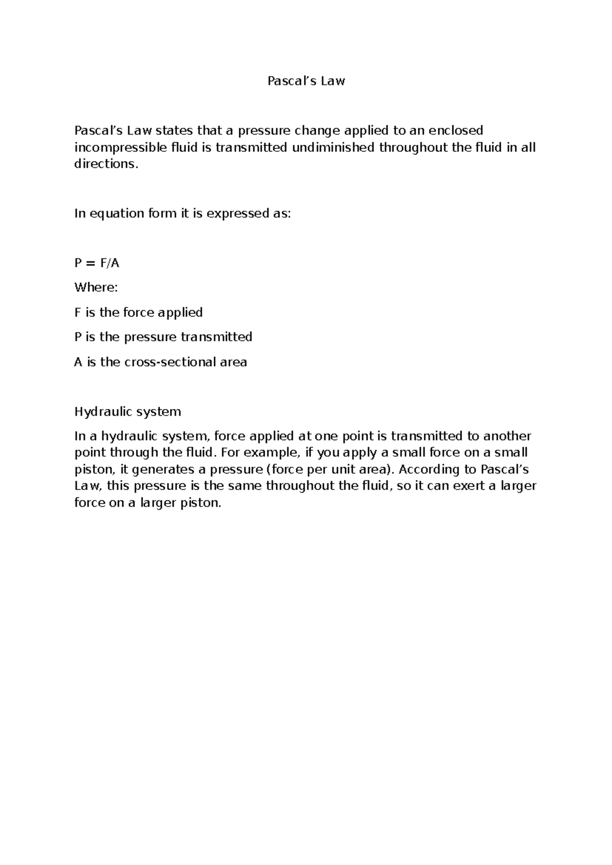 Pascal's law - physics - Pascal’s Law Pascal’s Law states that a ...