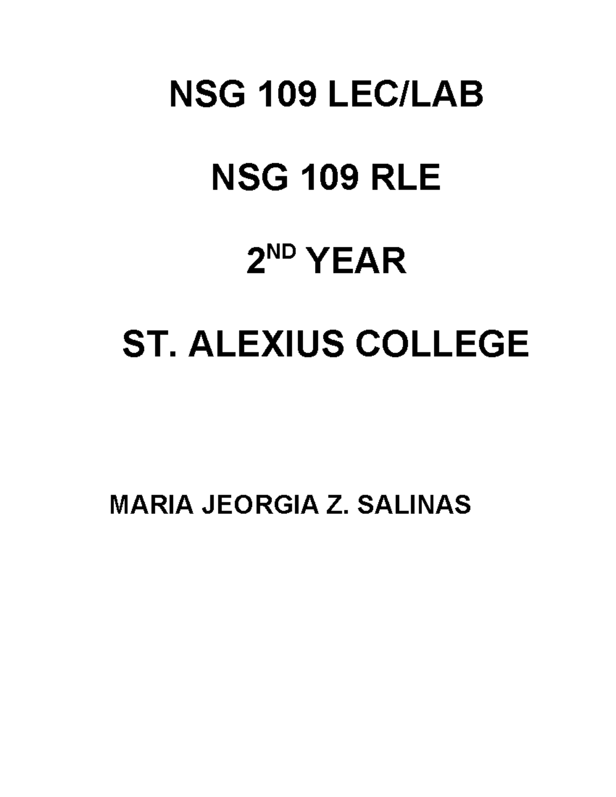 NSG 109 LEC - Good paper - NSG 109 LEC/LAB NSG 109 RLE 2 ND YEAR ST ...