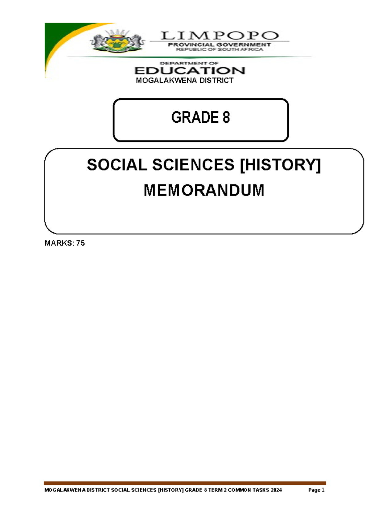 24 Grade 8 S.S History TERM 2 MEMO - MOGALAKWENA DISTRICT MARKS: 75 ...