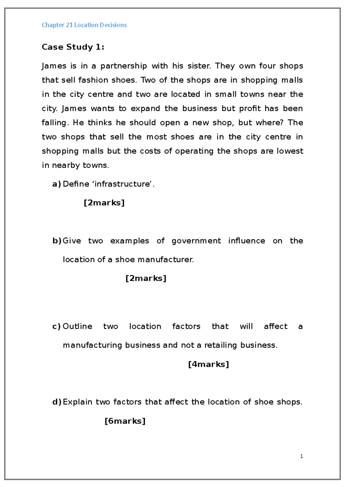 Chapter 21 (Location Decisions) 06 - Chapter 21 Location Decisions Case ...