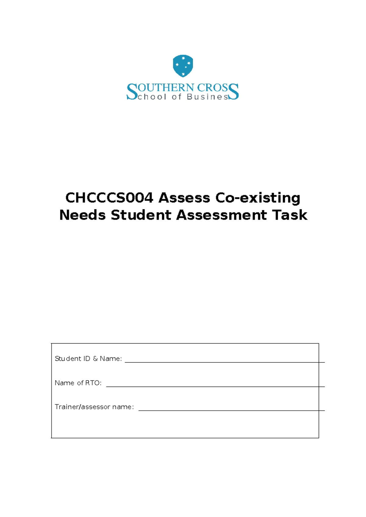 Chcccs 004 Student Assessment Tasks - CHCCCS004 Assess Co-existing Needs Student Assessment Task ...