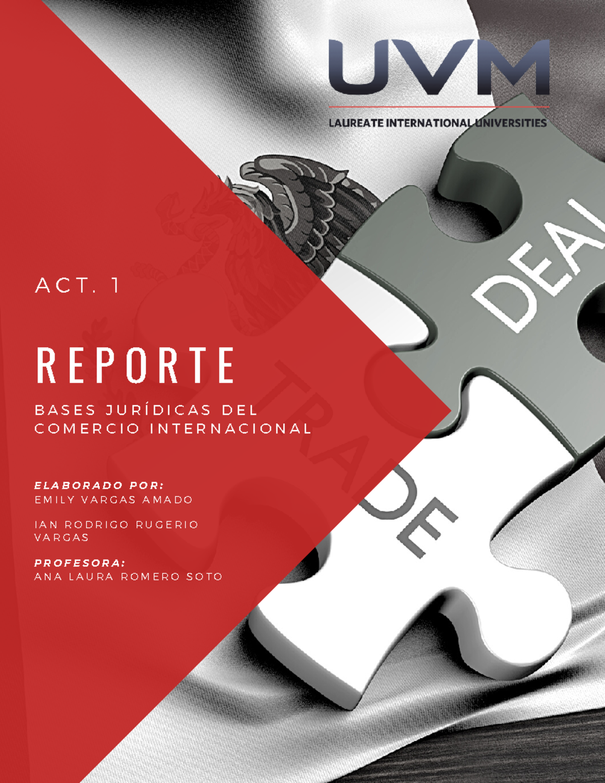 A1 - Reporte - A C T. 1 R E P O R T E B A S E S J U R Í D I C A S D E L C O M E R C I O I N T E ...