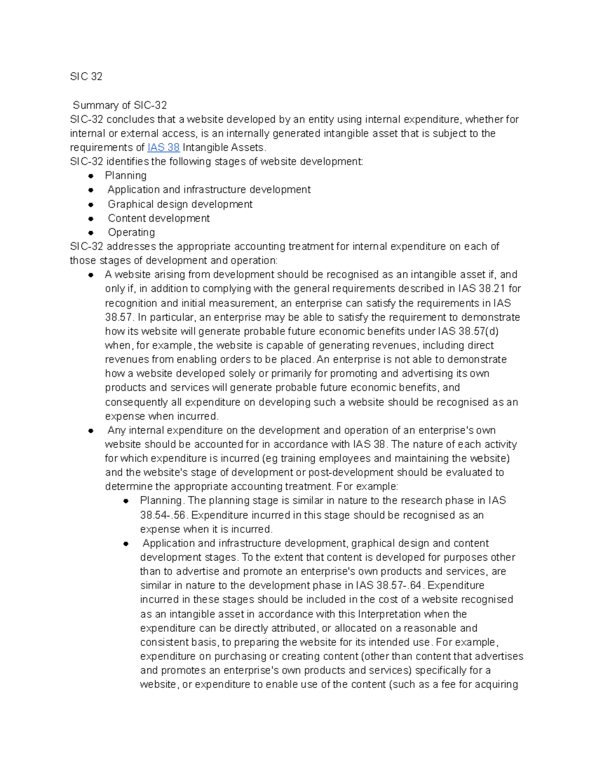 SIC 32 - this are the standards of accounting - SIC 32 Summary of SIC- SIC-32 concludes that a ...