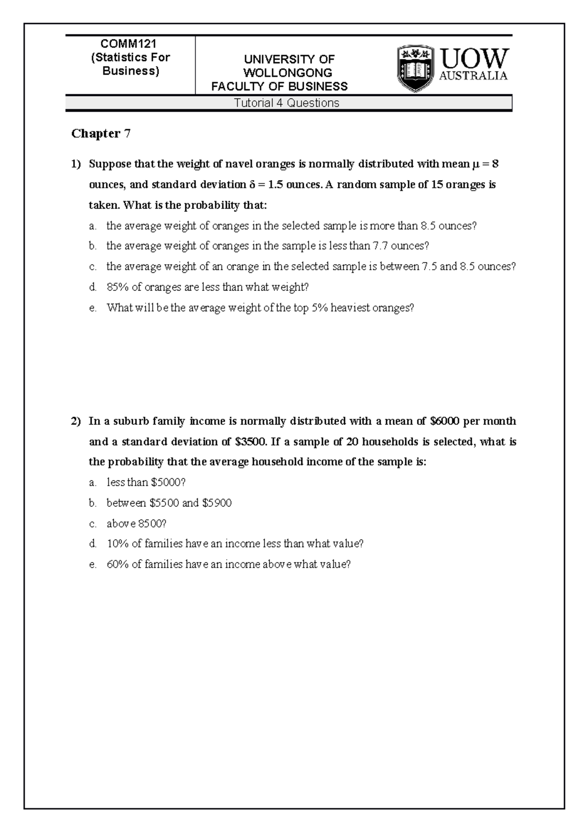 COMM121 T04 Questions ch 7 and 8 - COMM (Statistics For Business ...