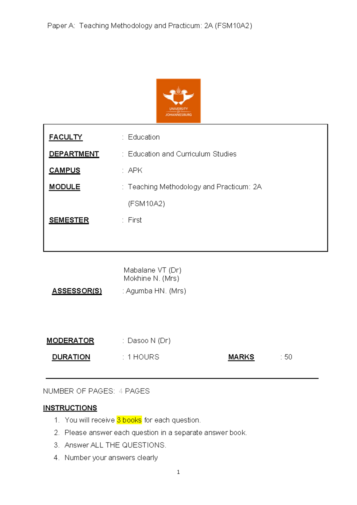 FSM10A2 - FACULTY : Education DEPARTMENT : Education and Curriculum Studies CAMPUS : APK MODULE ...