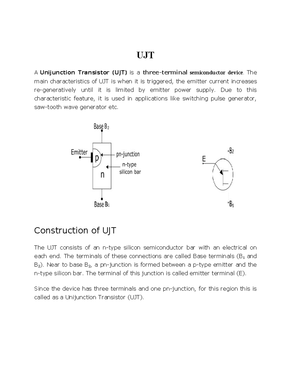 UJT - sjbalclald - UJT A Unijunction Transistor (UJT) is a three ...