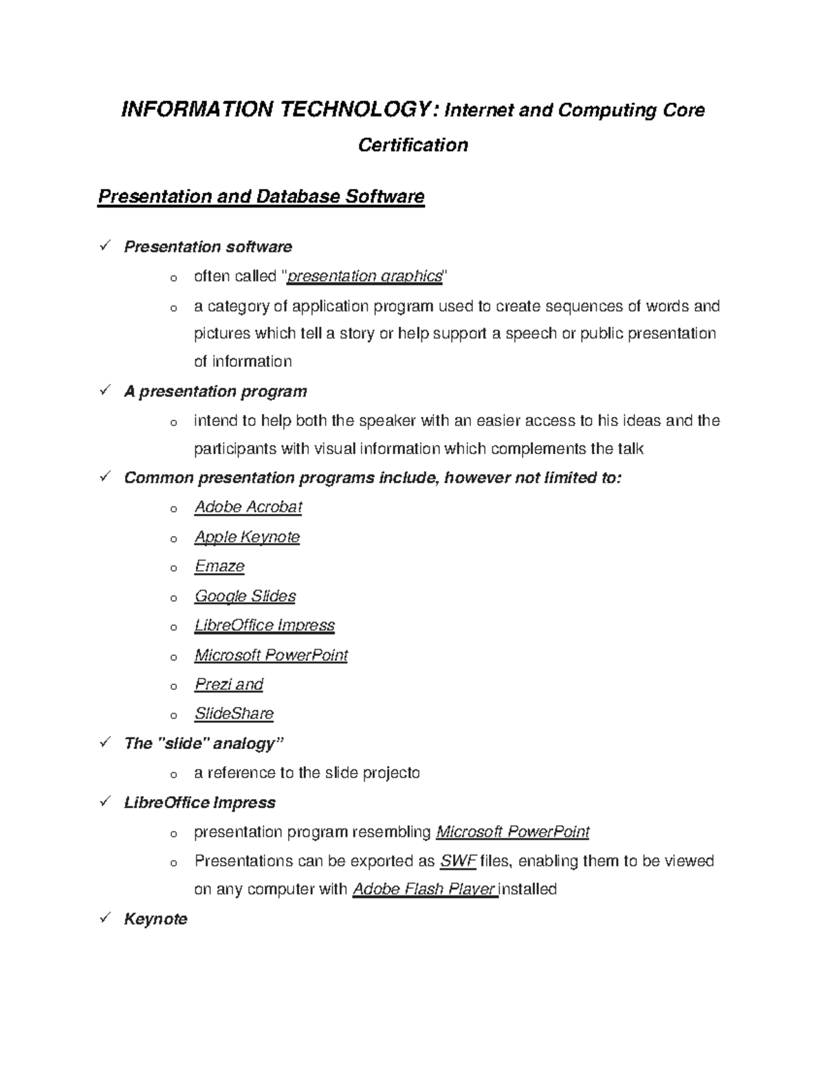 Internet and Computing Core Certification: Presentation and Database Software - INFORMATION ...