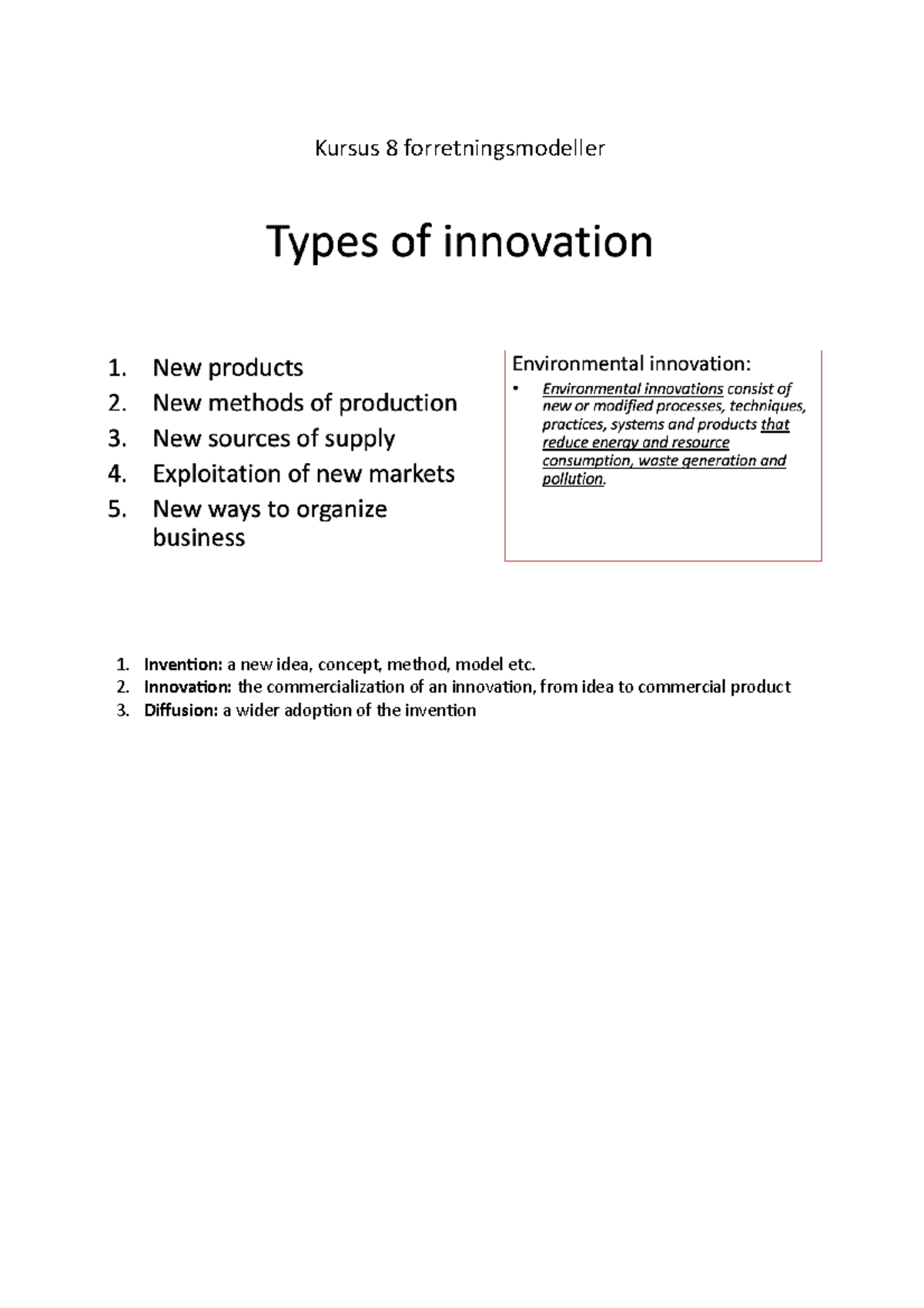 Kursus 8 forretningsmodeller - Kursus 8 forretningsmodeller Invention ...