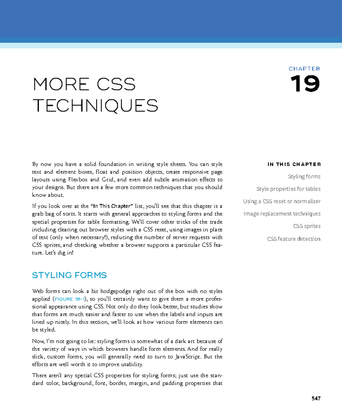 CSS techniques - CSS and website design - I N T H I S C H A P T E R Styling forms Style ...