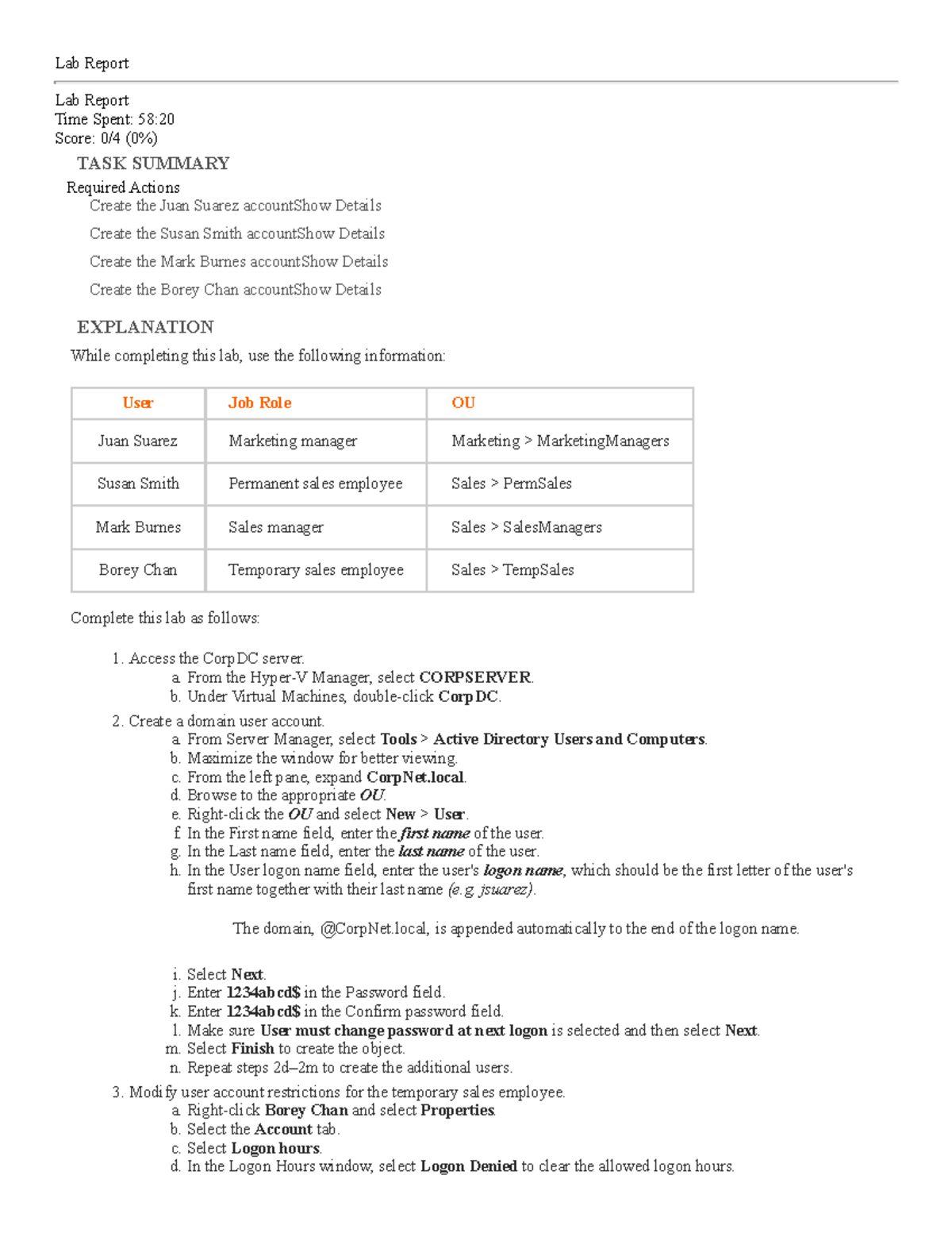 test out lab Sim - Lab Report Lab Report Time Spent: 58: Score: 0/4 (0% ...