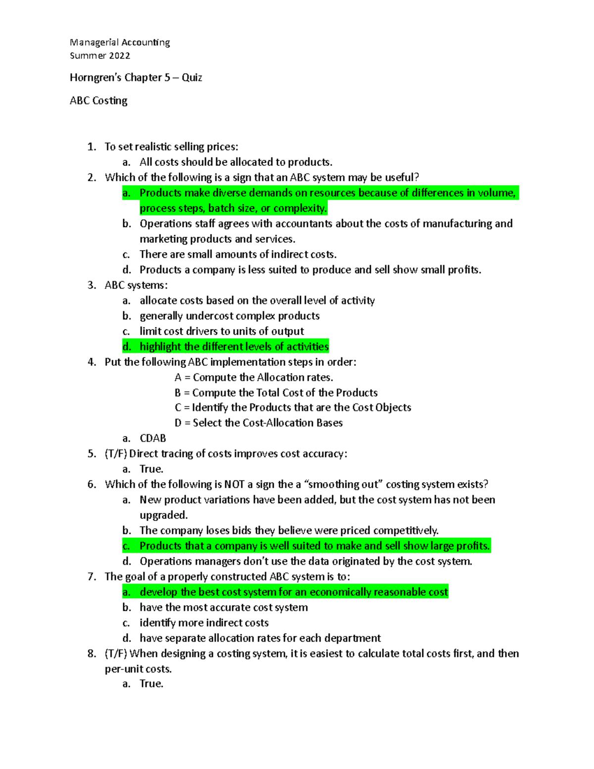 Quiz #5 - ACC - Managerial Accounting Summer 2022 Horngren’s Chapter 5 ...