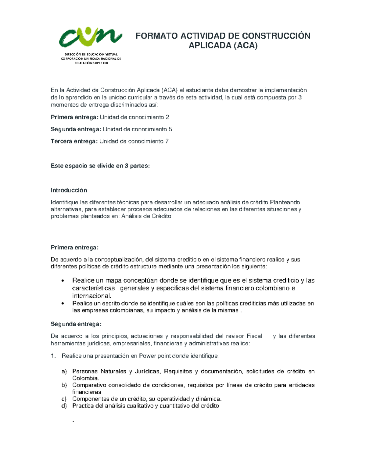 ACA- Electiva Complementaria 2 Analisis DE Credito (4) (1) - DIRECCIÓN DE EDUCACIÓN VIRTUAL ...