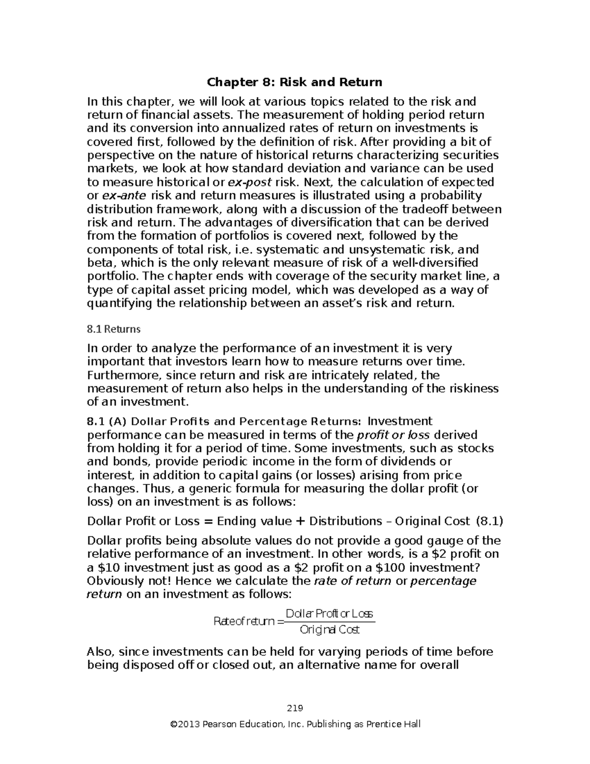 BA 385-Chapter 8 notes - Chapter 8: Risk and Return In this chapter, we ...