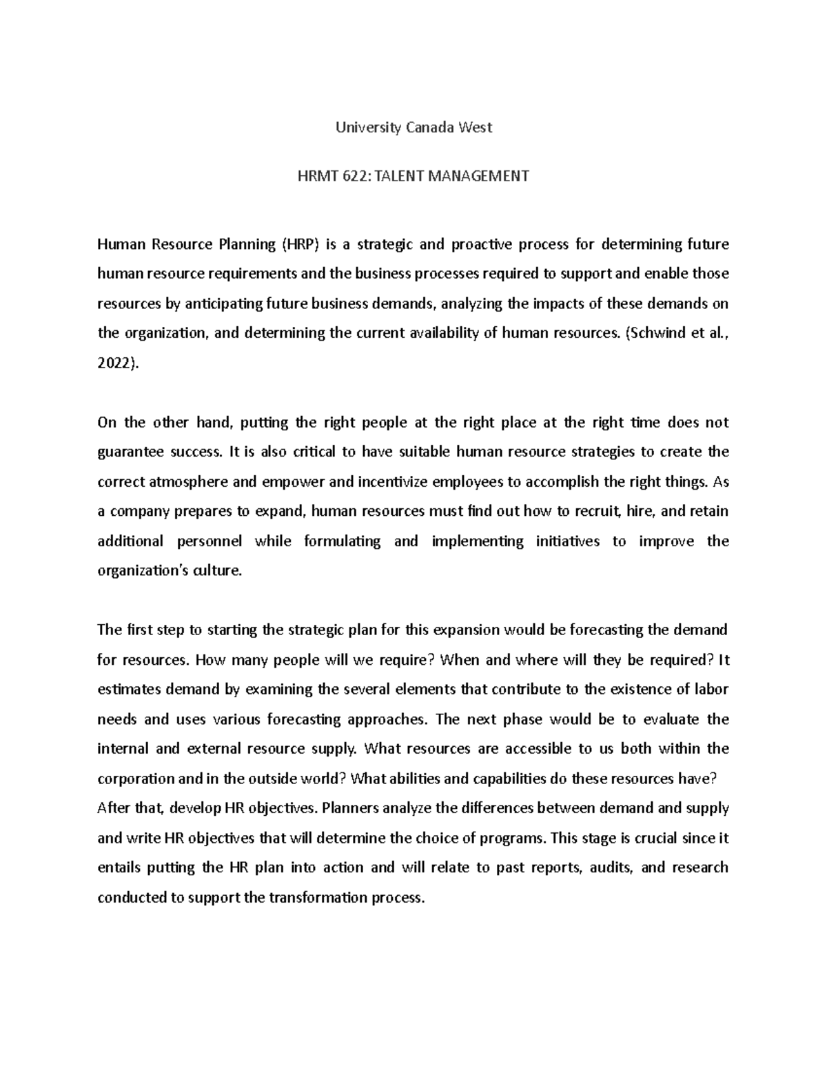 HRMT Peer DIscussion 6 - University Canada West HRMT 622: TALENT ...