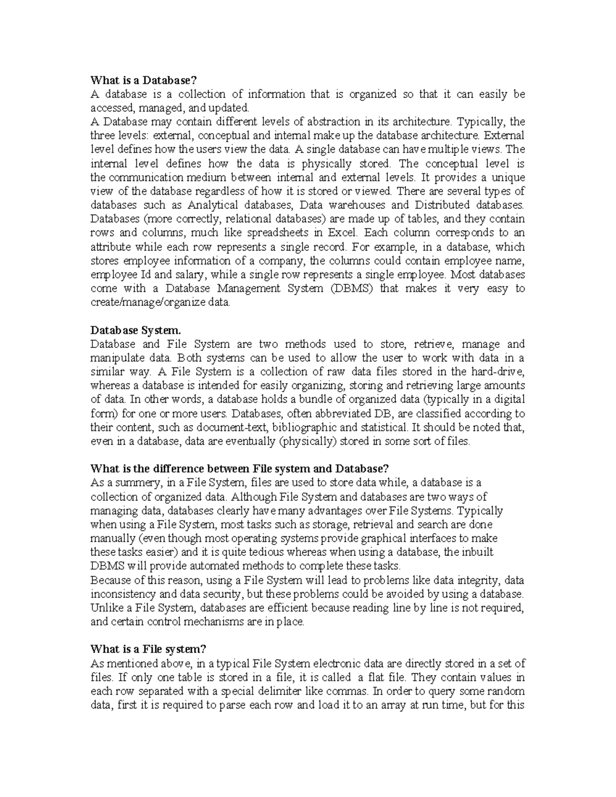 Databases notes - What is a Database? A database is a collection of ...