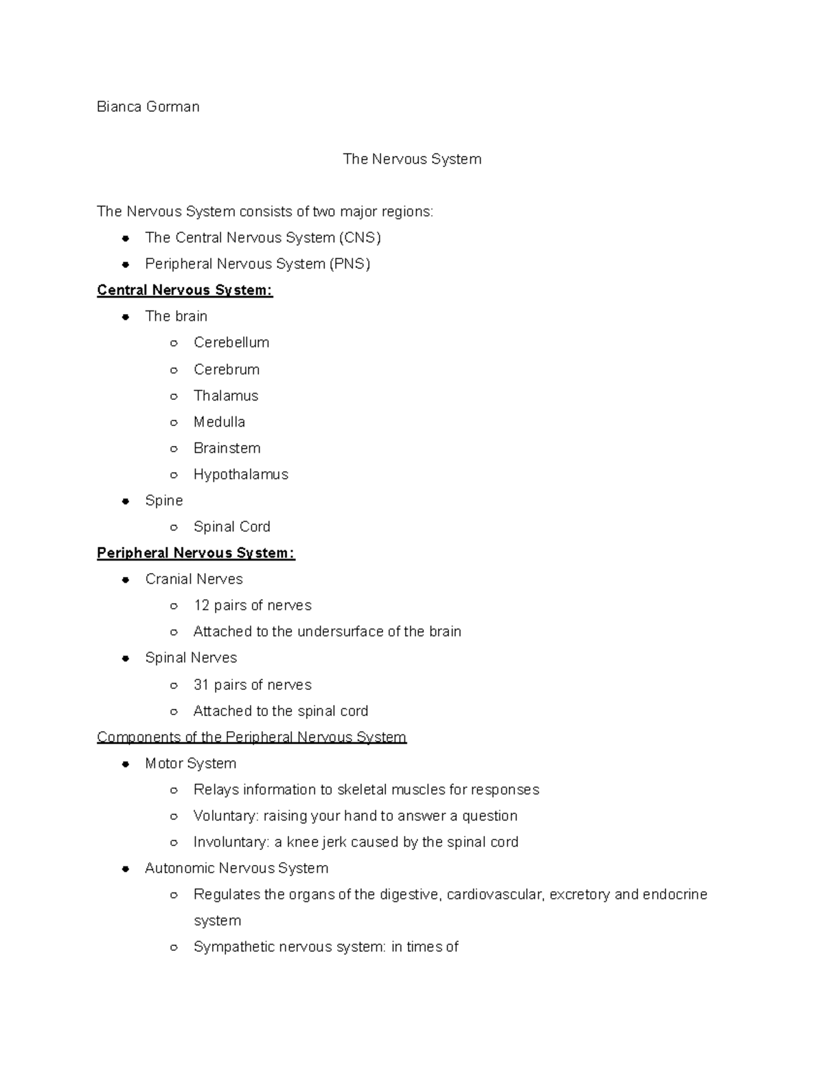 Nervous System Outline - Bianca Gorman The Nervous System The Nervous ...