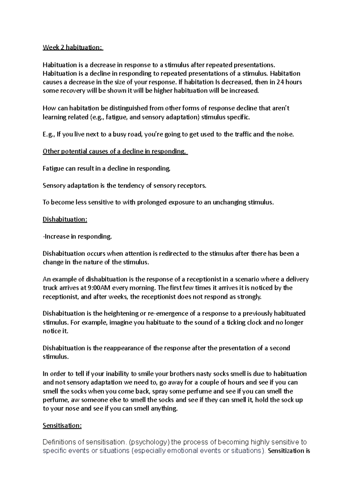 Human learning - notes :) - Week 2 habituation: Habituation is a ...