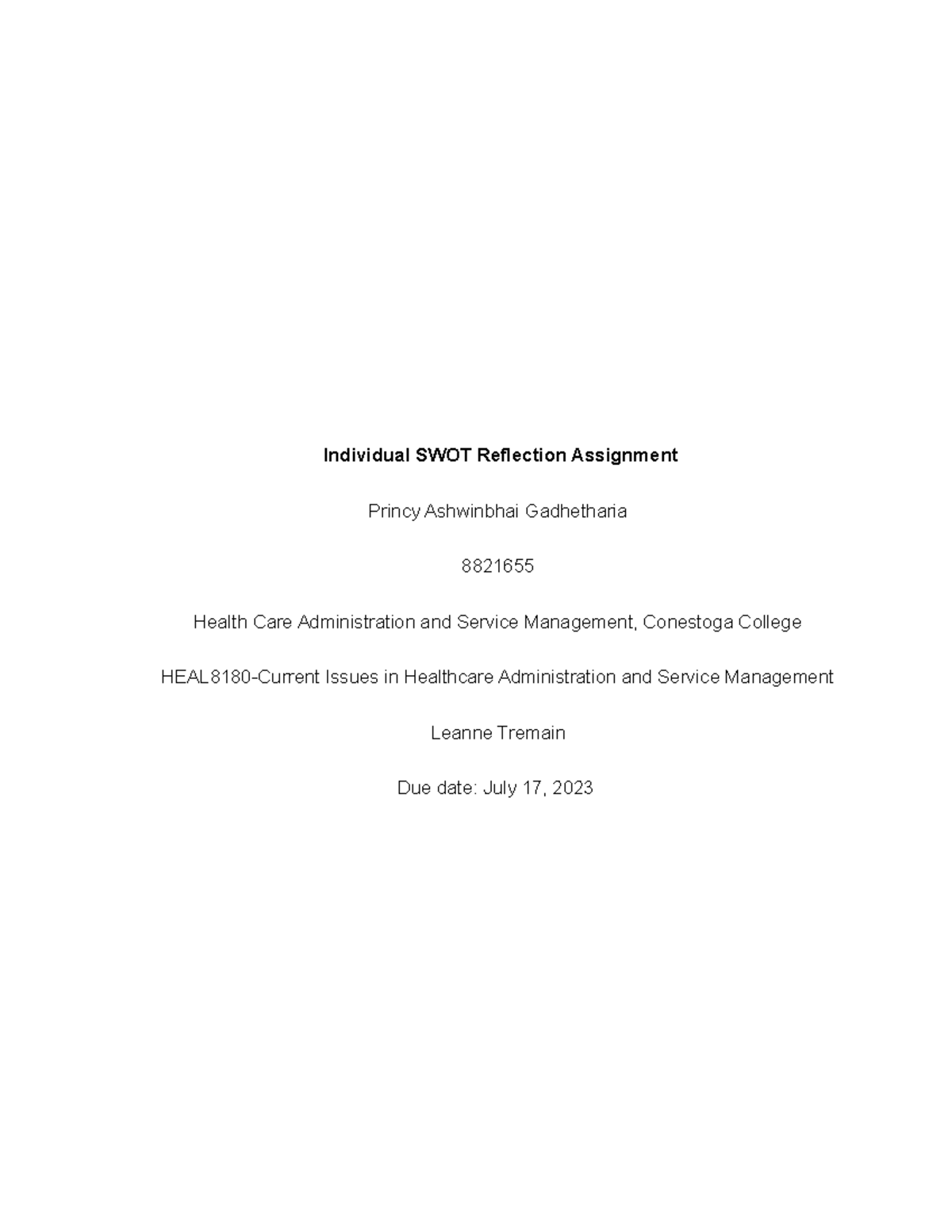 Individual SWOT Reflection Assignment - This course helped me identify ...