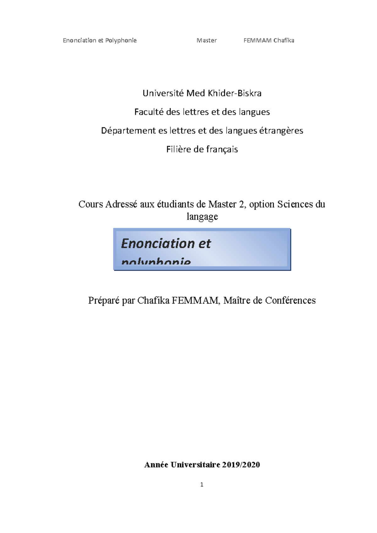 Enonciation et polyphonie - Par la suite, nous aborderons les principales théories qui ont ...