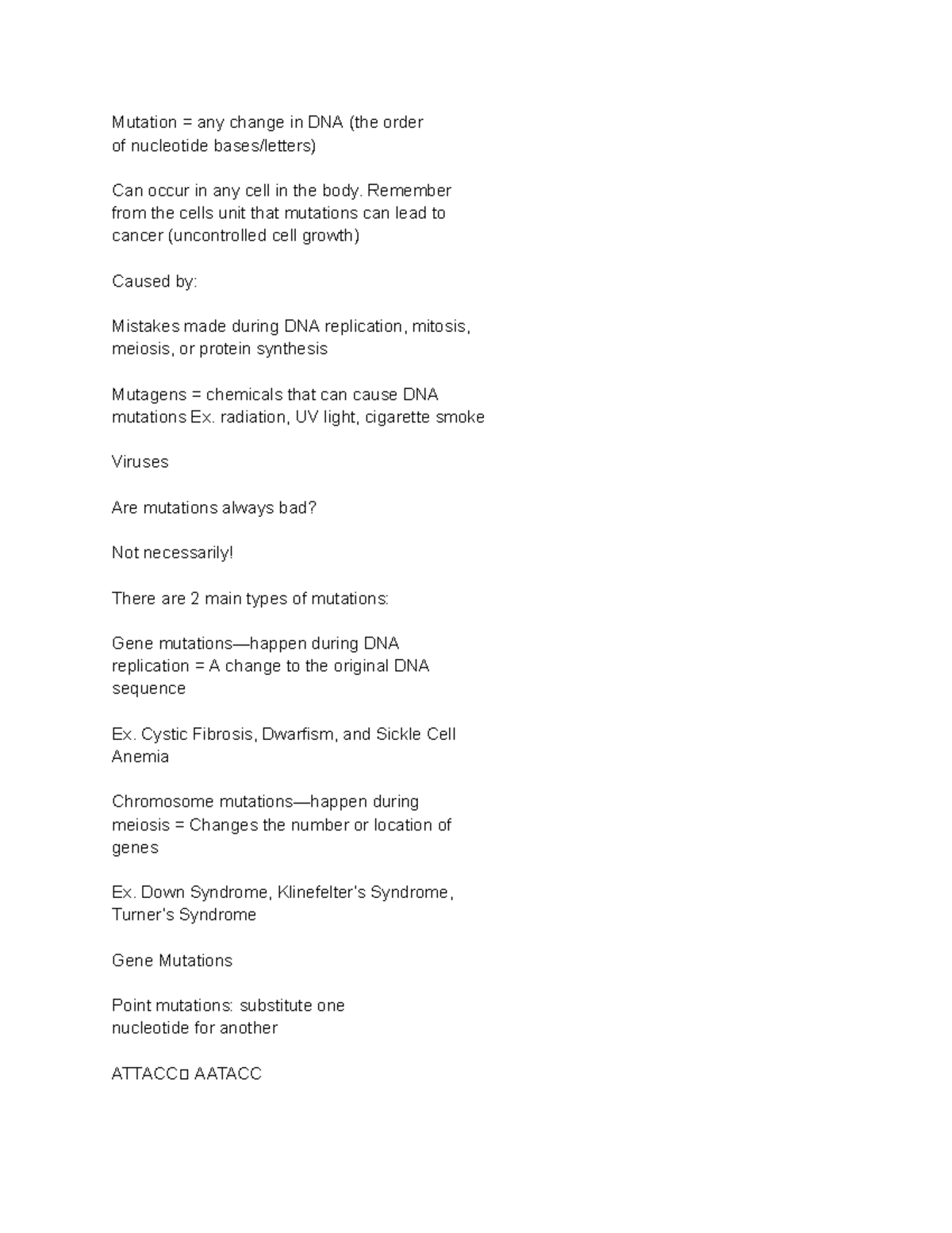 Untitled document - All notes - Mutation = any change in DNA (the order ...