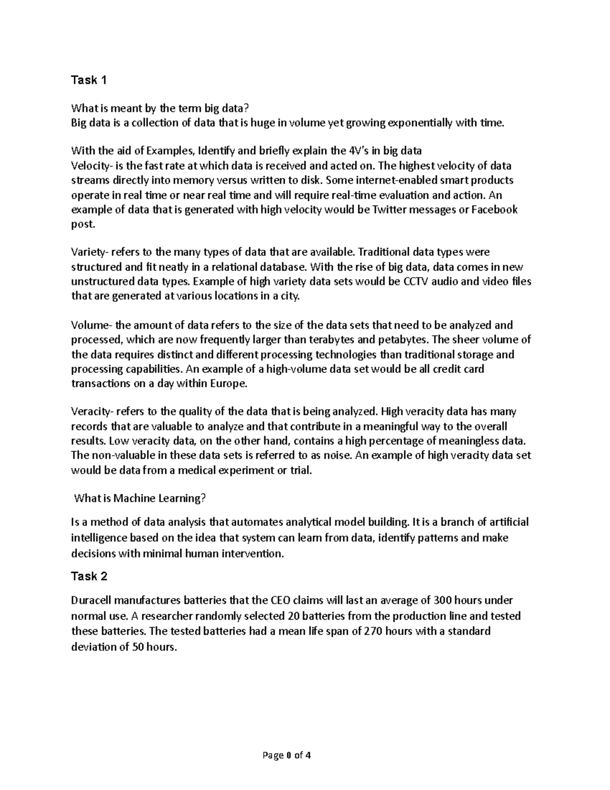 Null-4 - test paper - Task 1 What is meant by the term big data? Big ...