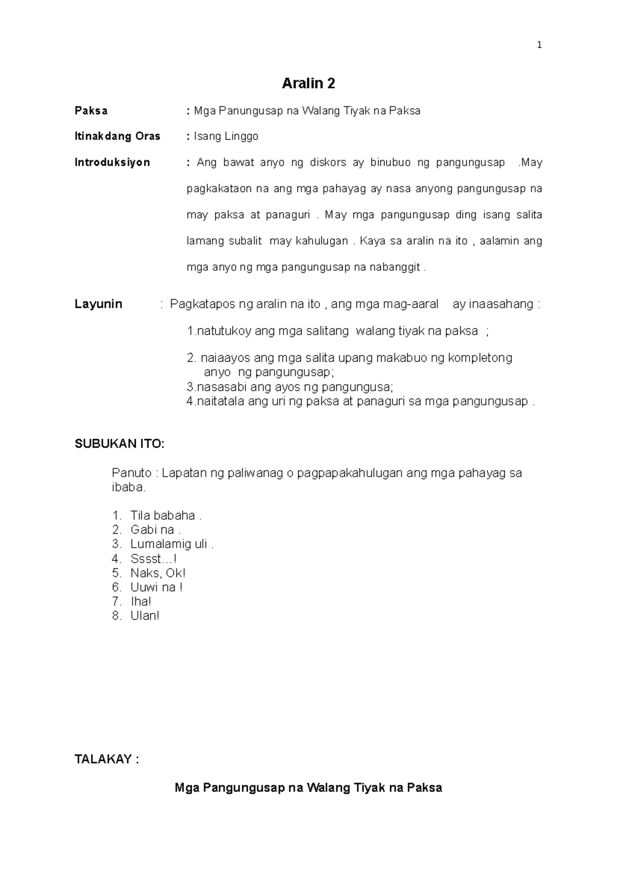 GE FIL 3 Module 4 Aralin 2 - Aralin 2 Paksa : Mga Panungusap na Walang Tiyak na Paksa Itinakdang ...