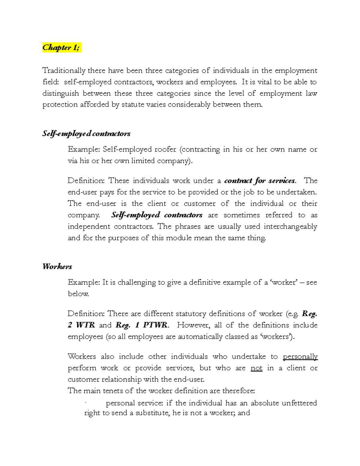 Employment Law - Detailed notes - Chapter 1; Traditionally there have ...