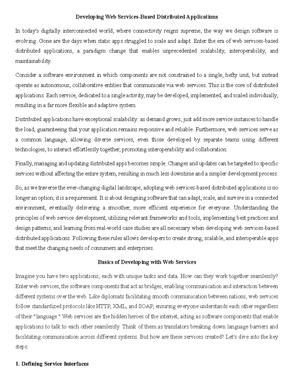 Developing Web Services-Based Distributed Applications - Gone are the days when static apps ...