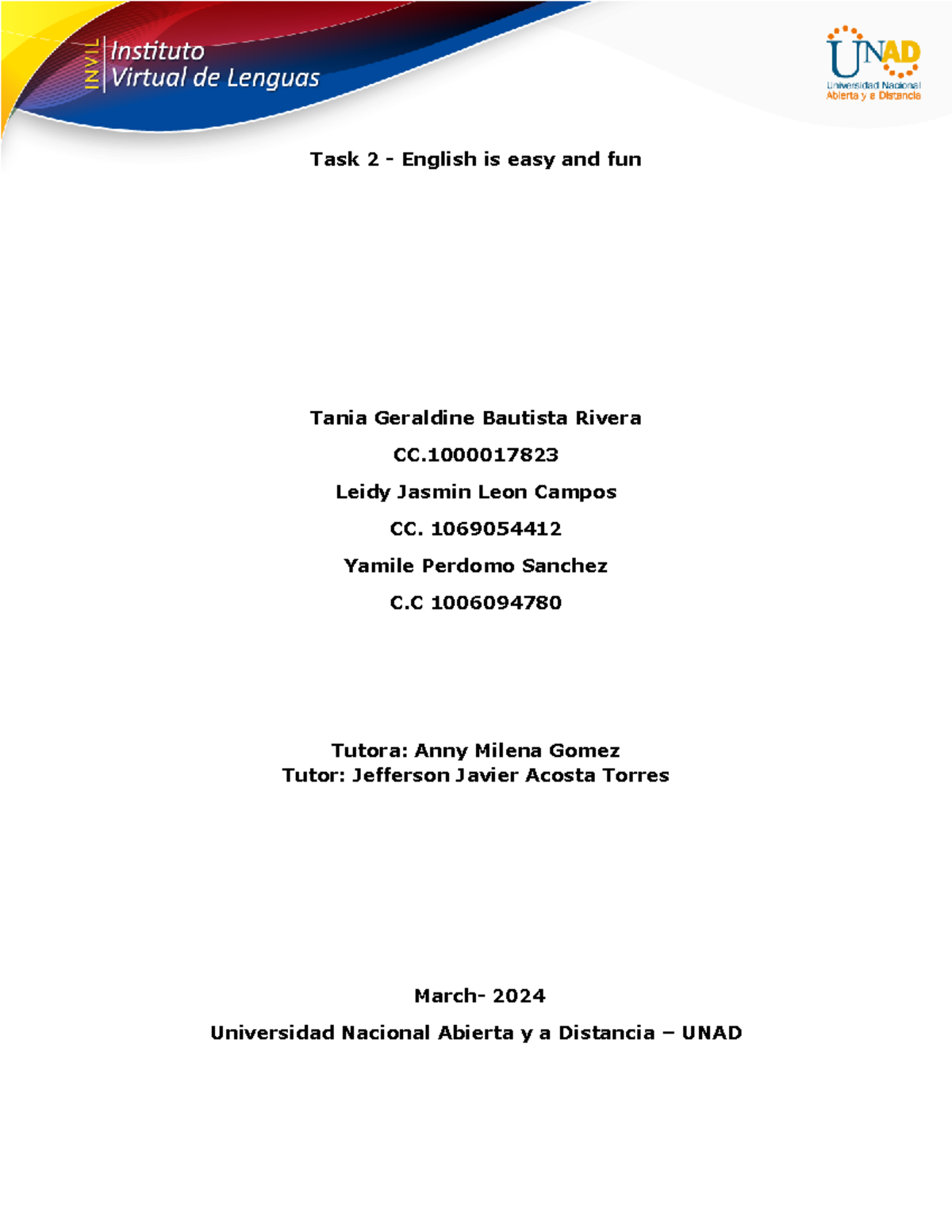 Task 2 Group 900002 C1701 - Task 2 - English is easy and fun Tania ...