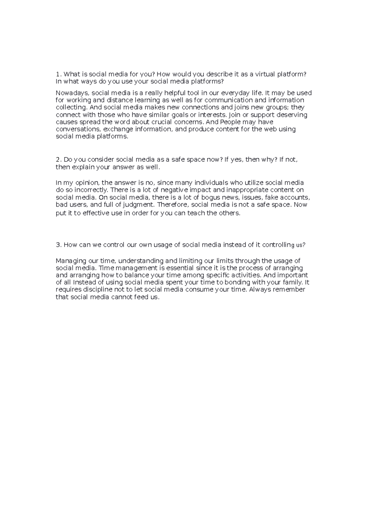 What is social media for you - It may be used for working and distance ...