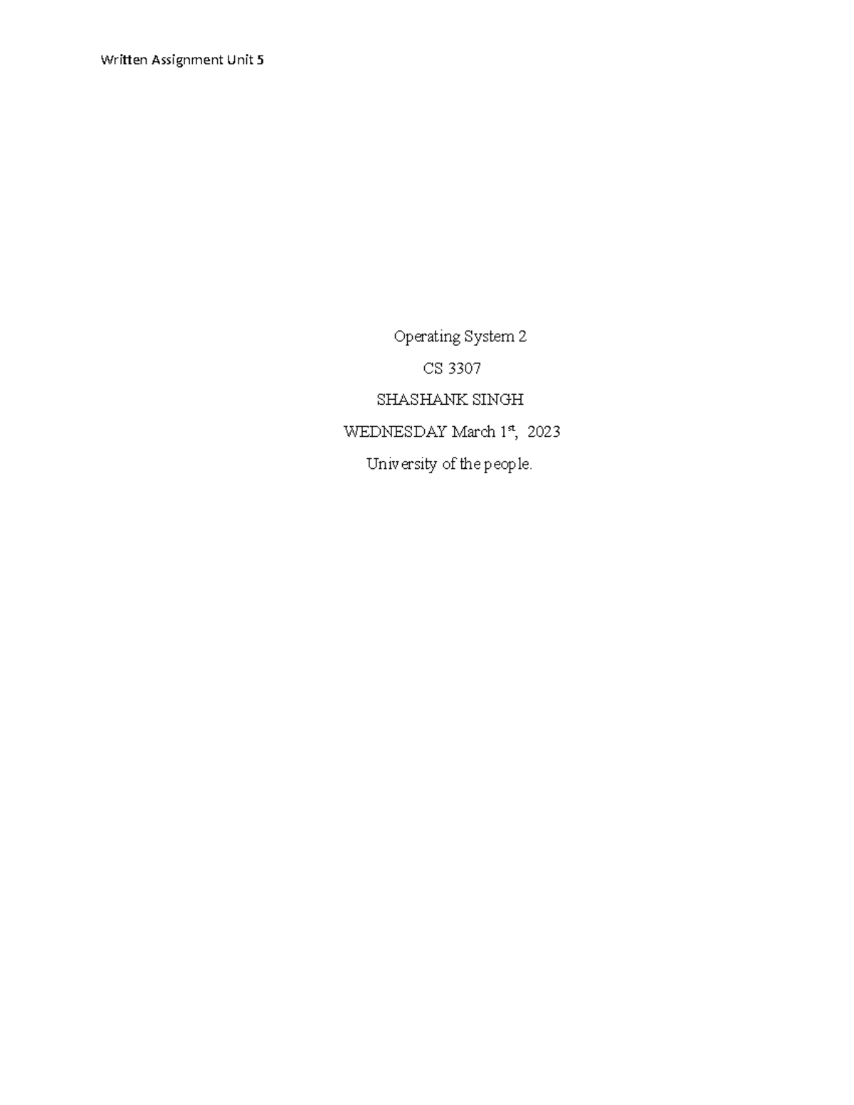 Unit 5 OPS Assignment - Written Assignment Unit 5 Operating System 2 CS ...