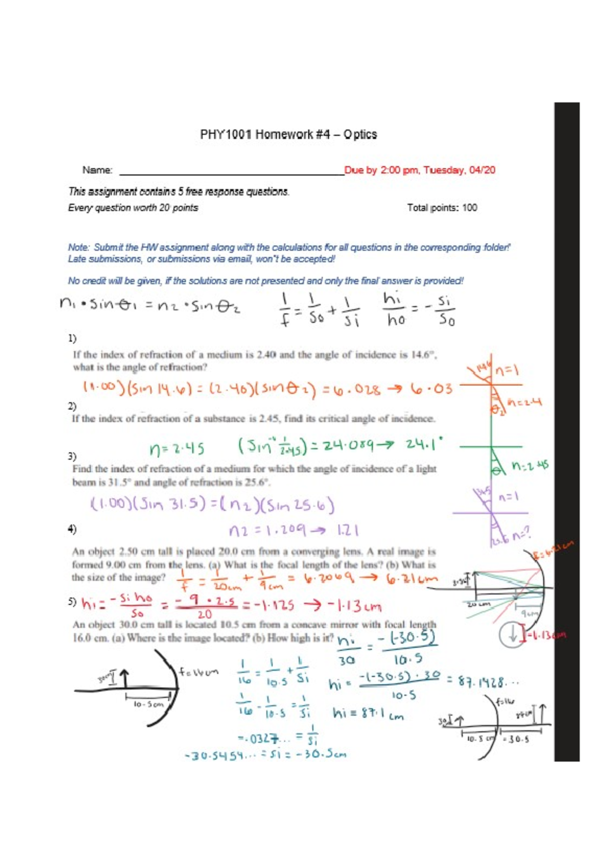 Hw4 answers - ``` - PHY1001 Homework Optics Name: Due 2:00 pm, Tuesday, This assignment contains ...