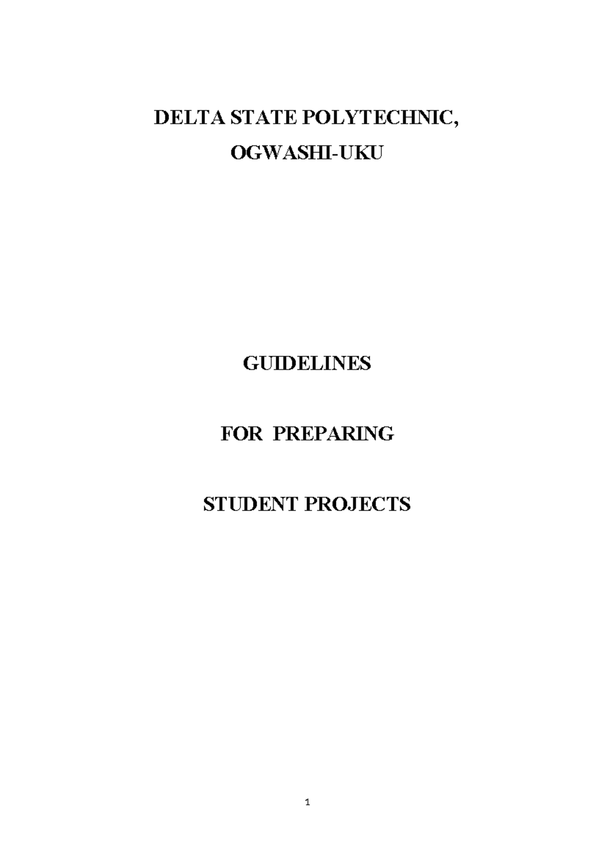 Project- Writing- Report - DELTA STATE POLYTECHNIC, OGWASHI-UKU ...