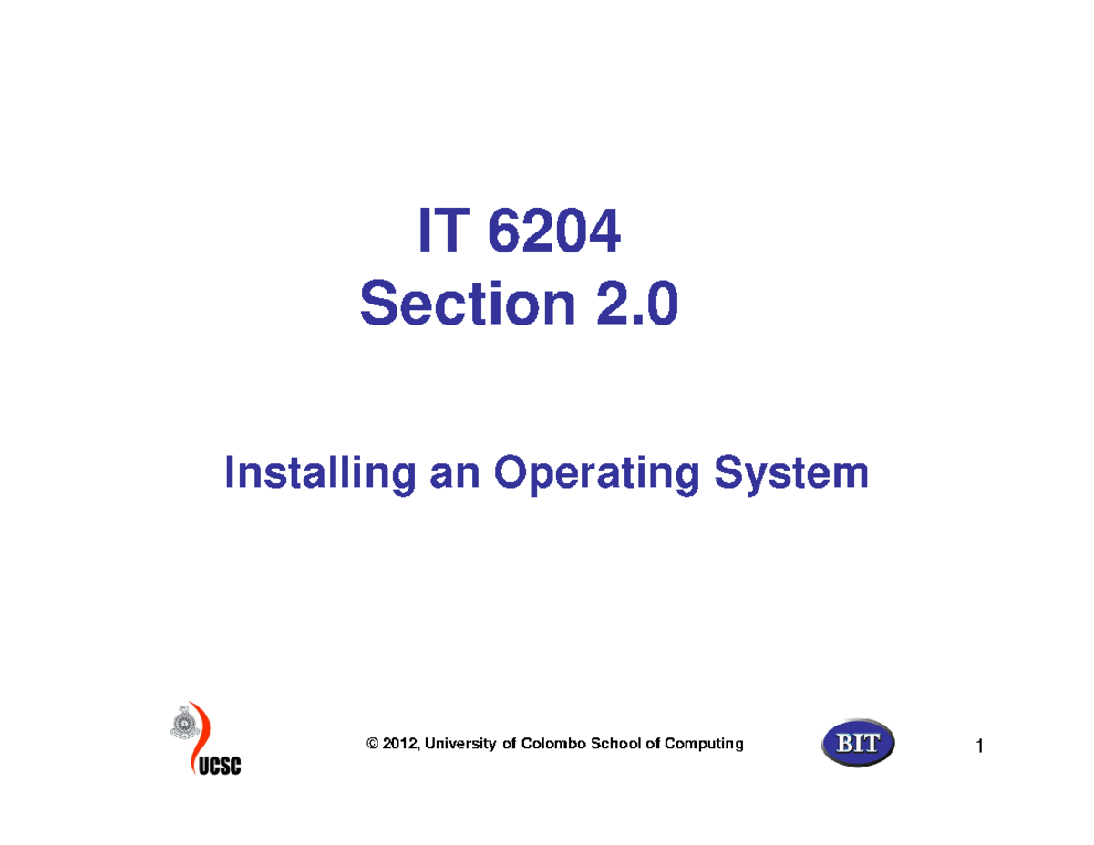 2.Installing an Operating System - © 2012, University of Colombo School ...