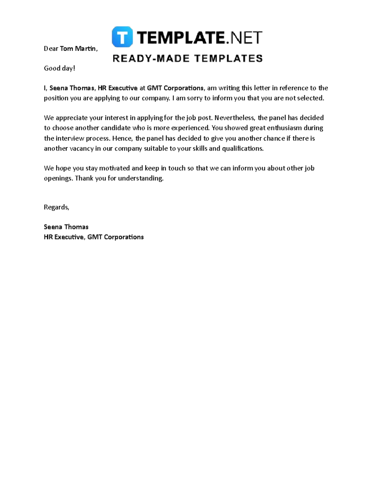 Formal Rejection Letter Template - Dear Tom Martin , Good day! I, Seena ...