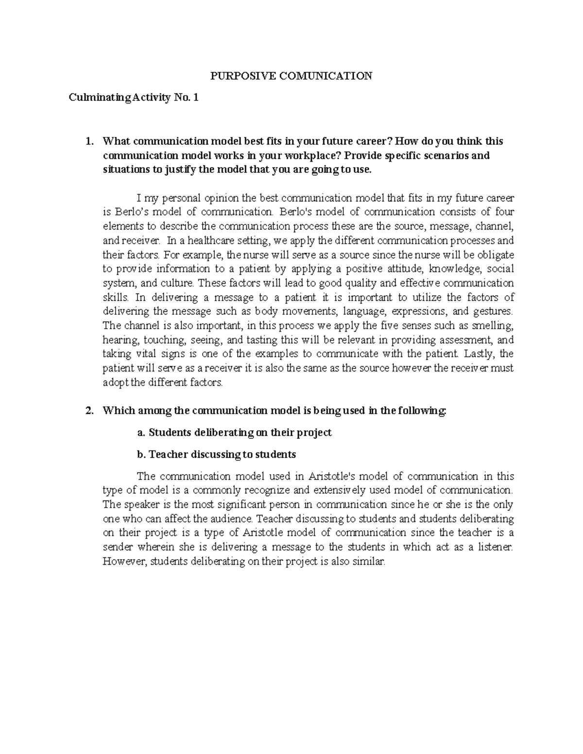 Culminating Activity no. 1 - PURPOSIVE COMUNICATION Culminating Activity No. 1 1. What ...