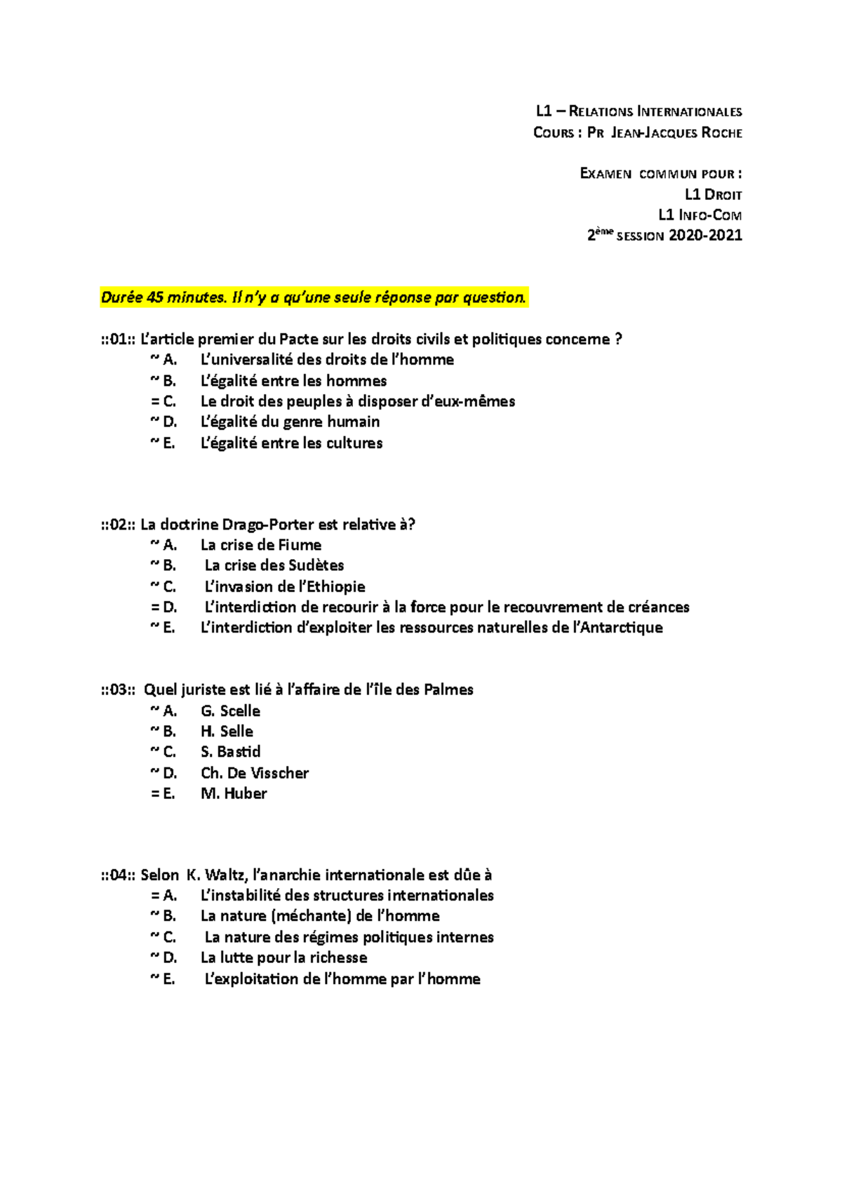 QCM L1 Session 2 juin 2021 - L1 – RELATIONS INTERNATIONALES COURS : PR JEAN-JACQUES ROCHE EXAMEN ...