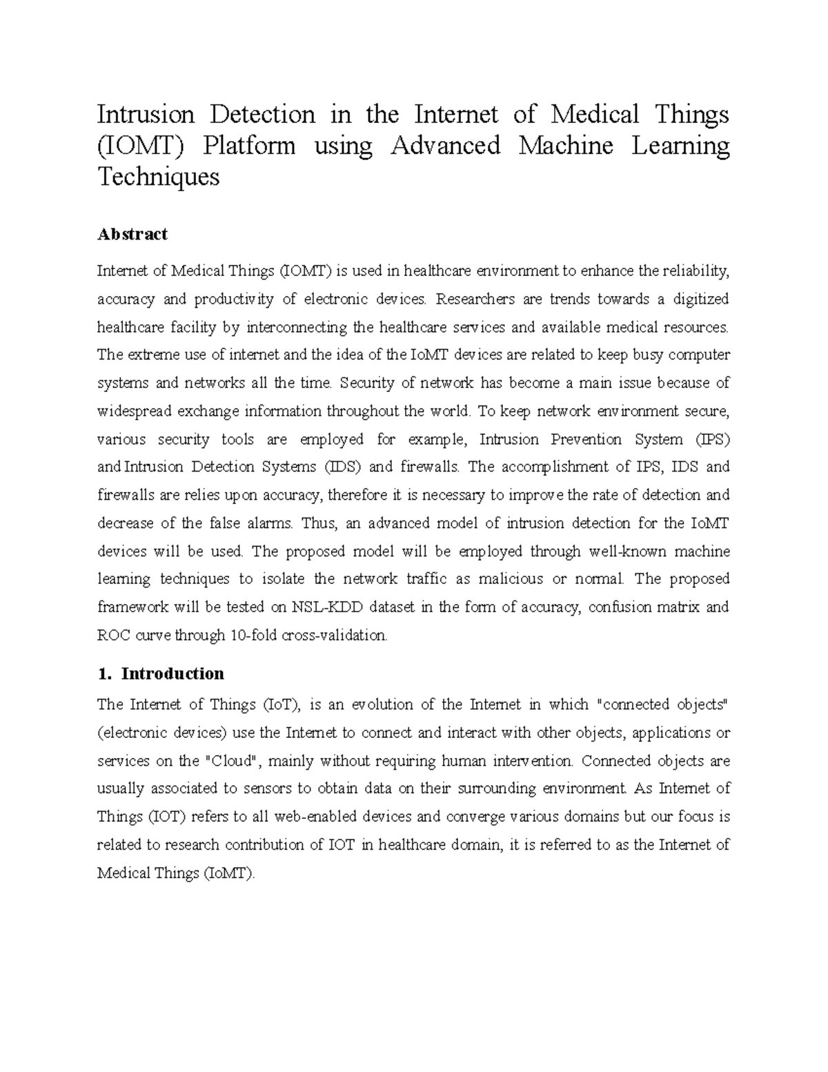 Iot Using Machine Learning Intrusion Detection In The Internet Of