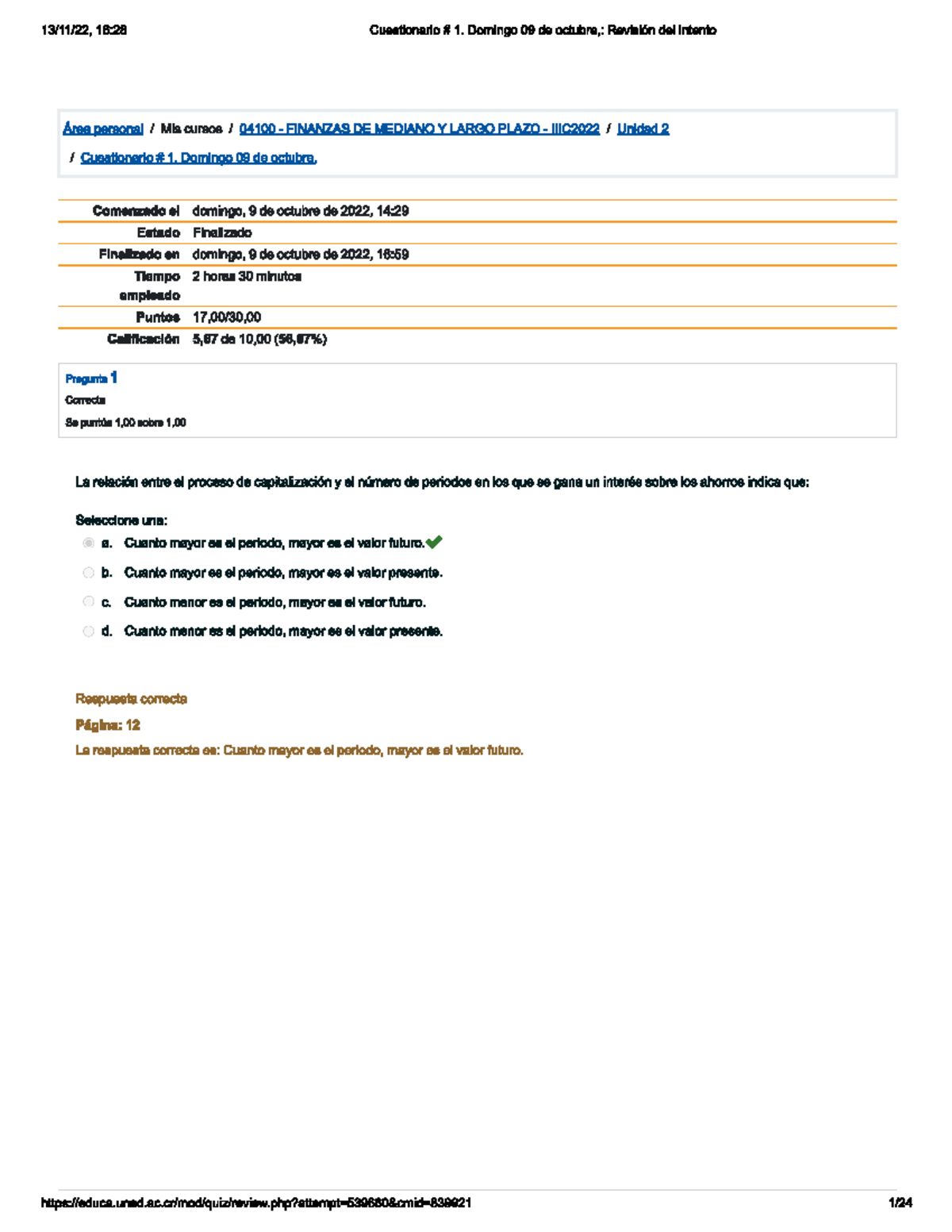 Primer cuestionario - Revisión de la prueba uno - Finanzas de mediano y ...