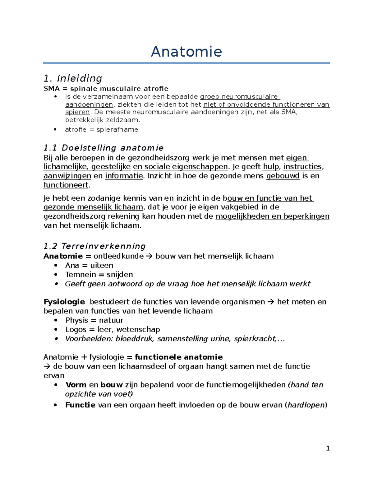 De romp - De romp - Anatomie 1. Inleiding SMA = spinale musculaire ...
