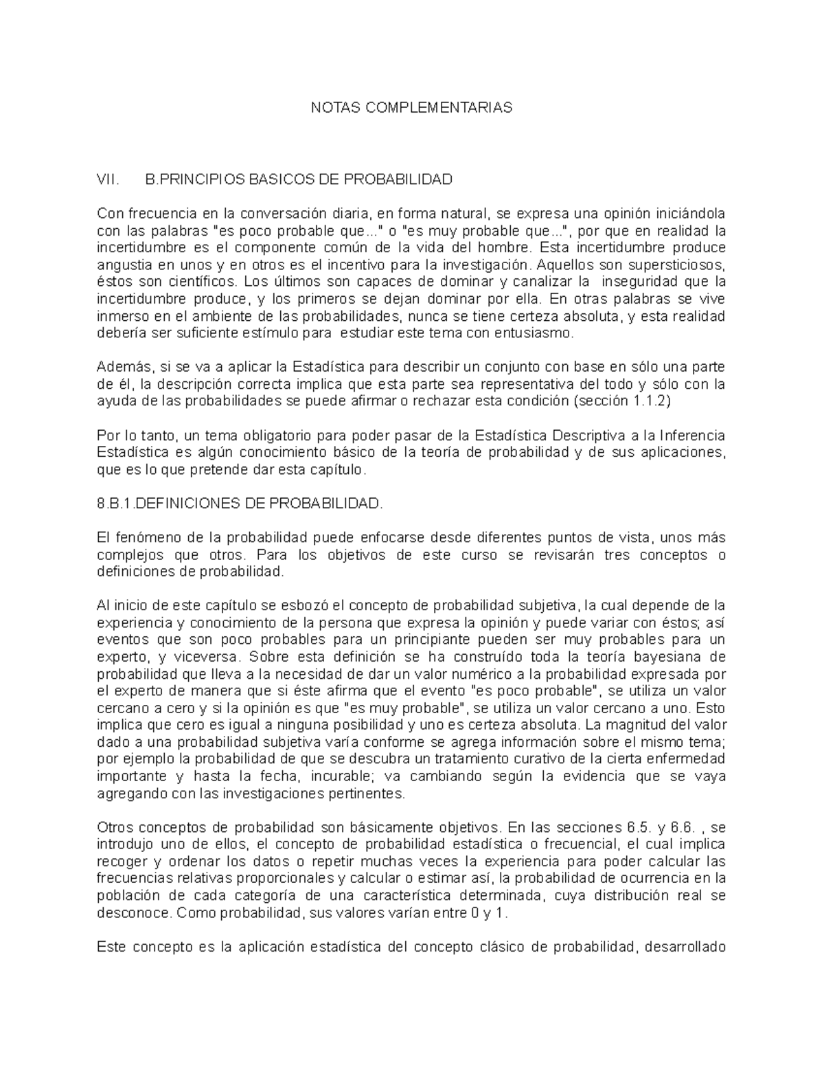 Teoria principios Probabilidad - NOTAS COMPLEMENTARIAS VII. B BASICOS DE PROBABILIDAD Con ...