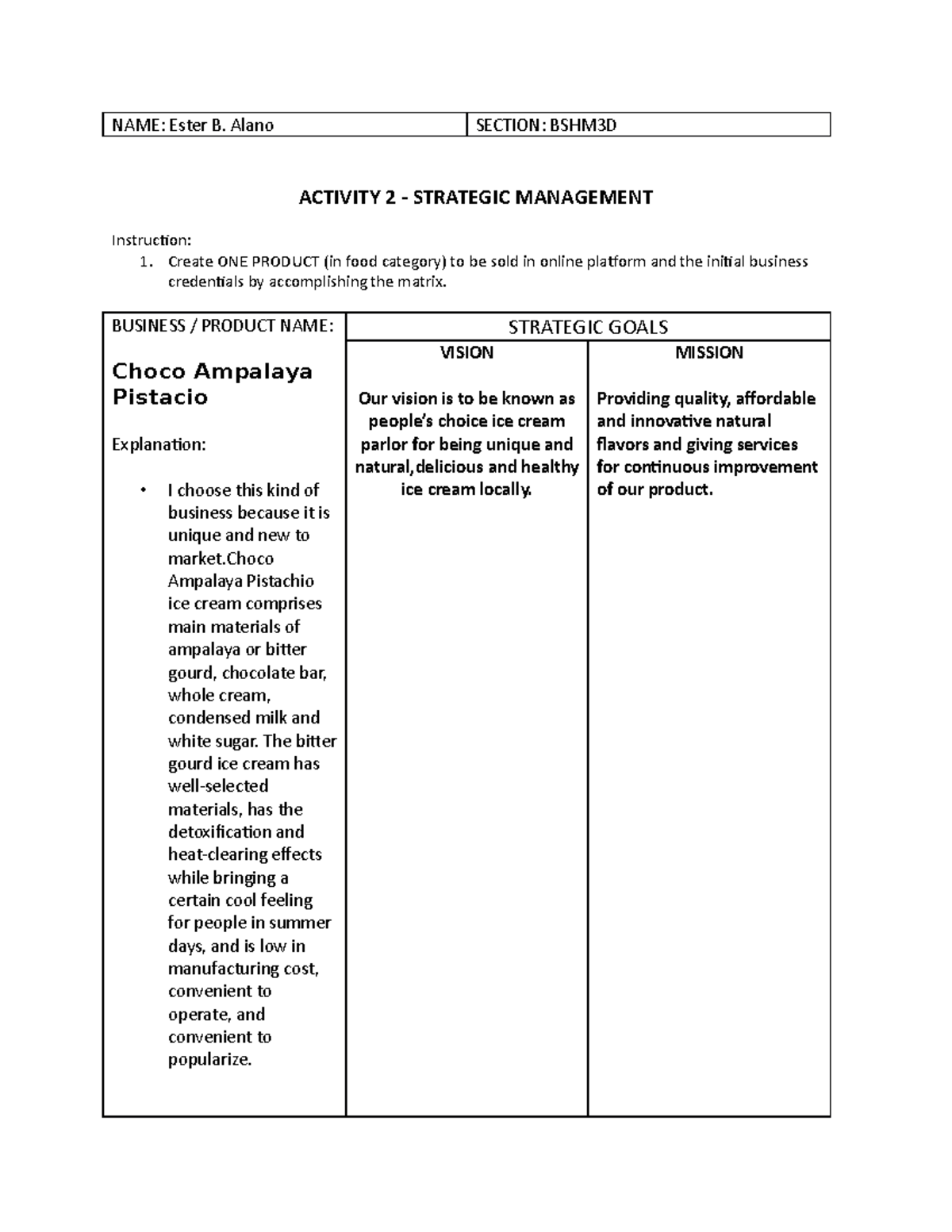 Activity 2 Strategic Management BSHM - NAME: Ester B. Alano SECTION ...